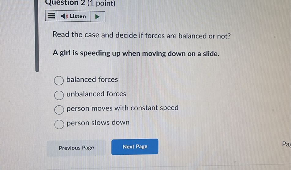 Question 2 (1 point) Listen Read the case and decide if...
