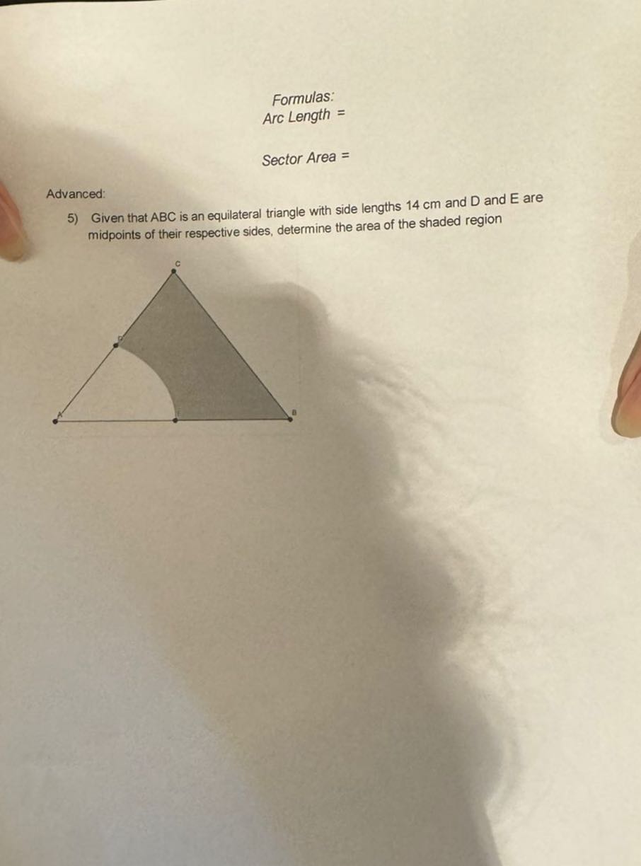 Formulas: Arc Length = Sector Area = Advanced: 5) Given that A B C is ...