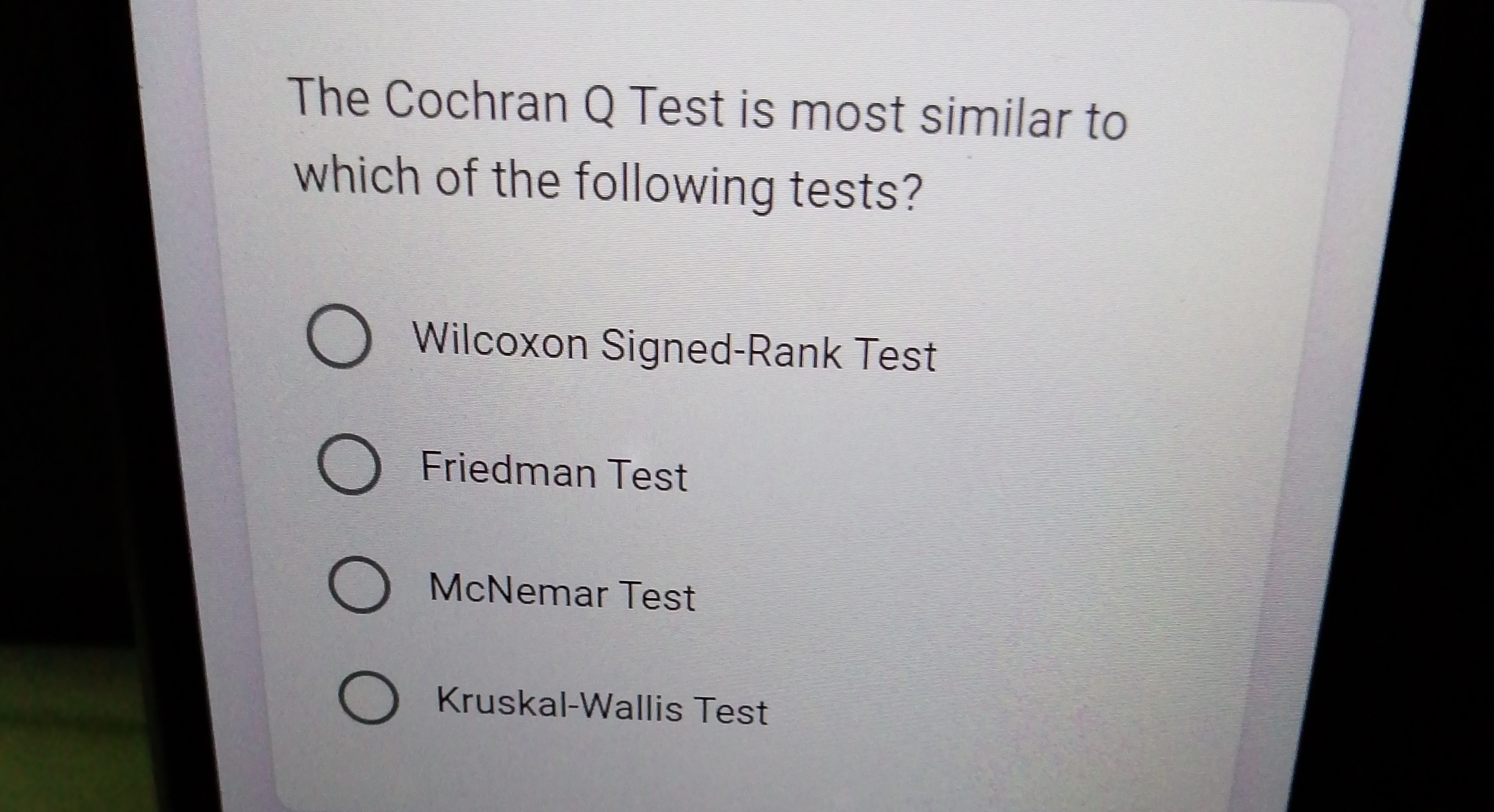 the cochran q test is most similar to which of the following tests ...