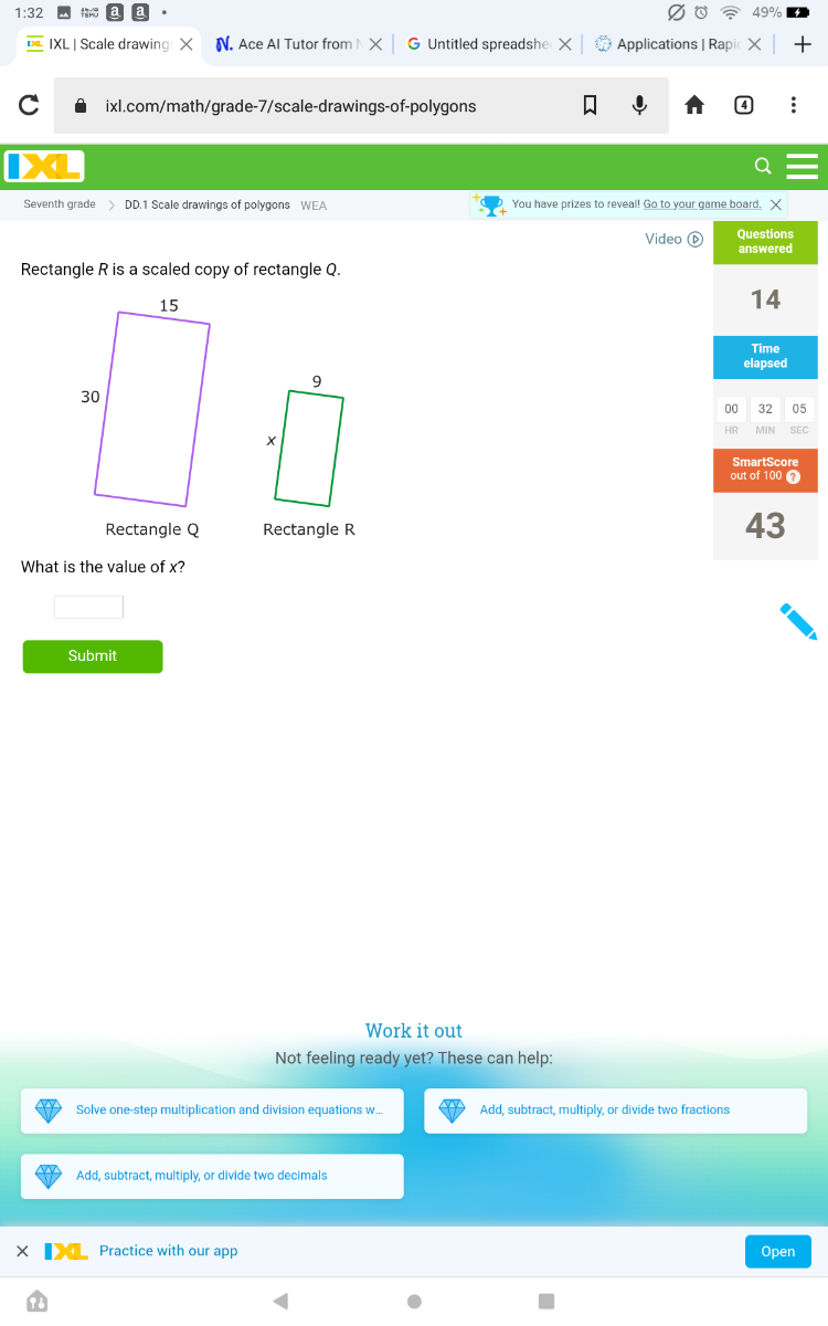 SOLVED: 1: 32 #An a a) 49 % ?. IXL | Scale drawing N. Ace Al Tutor from G Untitled spreadshe ...