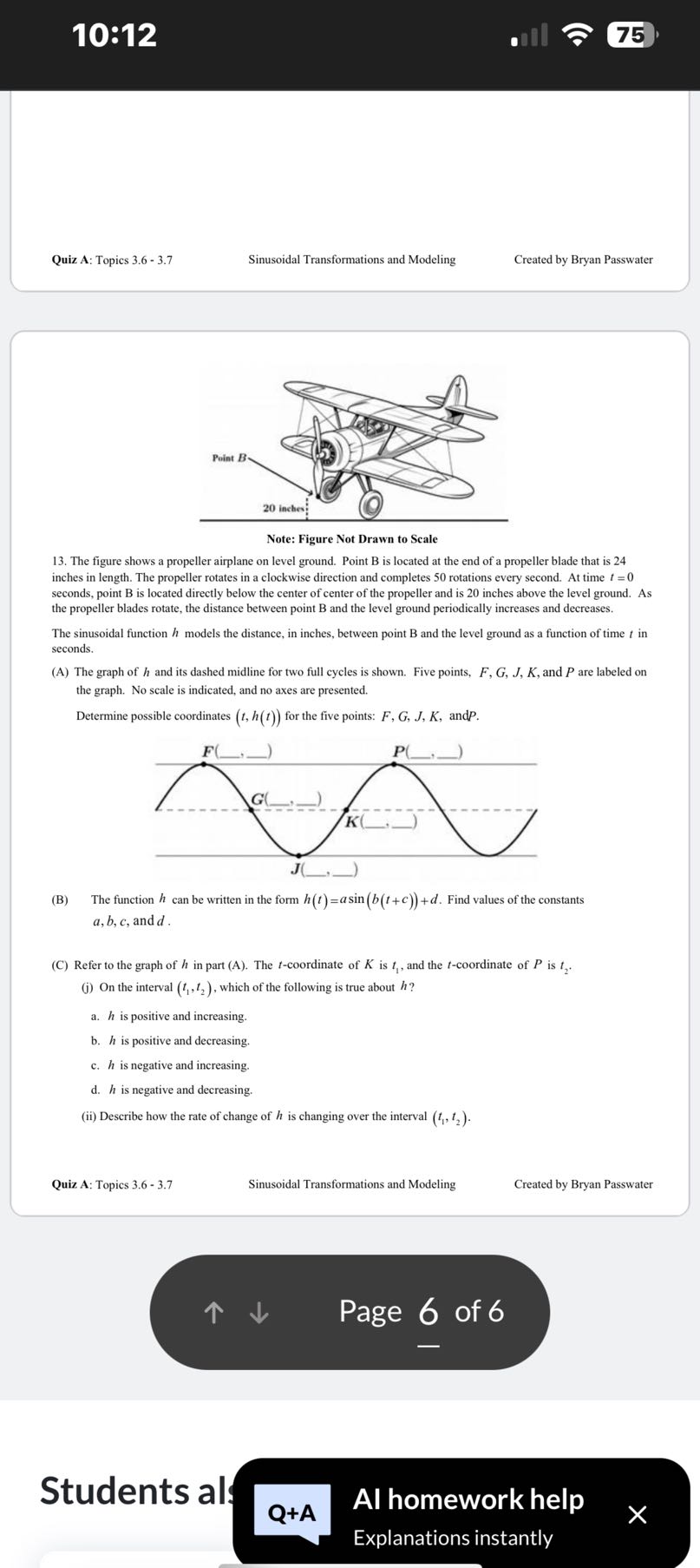 10:12 75 Quiz A: Topics 3.6-3.7 Sinusoidal Transformations and Modeling ...