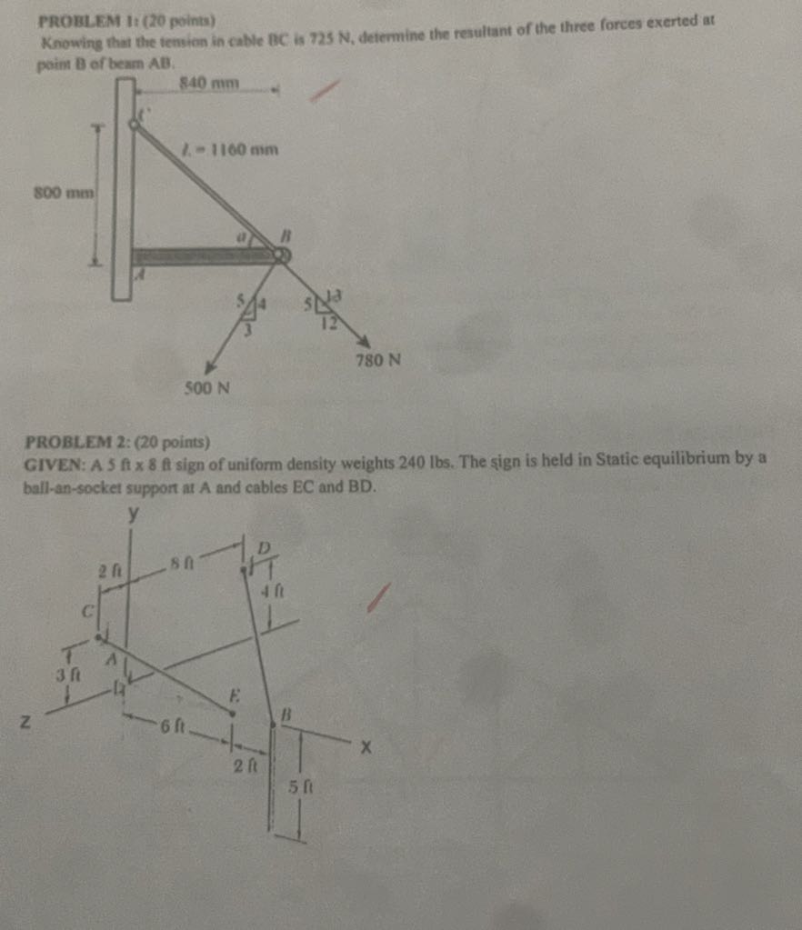 PROBLEM It (20 points) Knowlng that the temsion in eable BC is 725 N ...