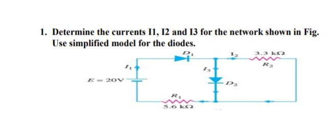1 determine the currents i1 i2 and i3 for the network shown in fig use simplified model for the ...