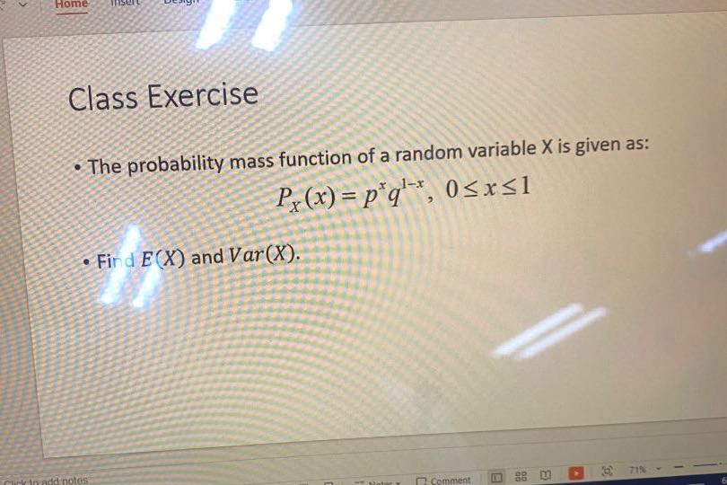 Class Exercise - The probability mass function of a random variable X ...