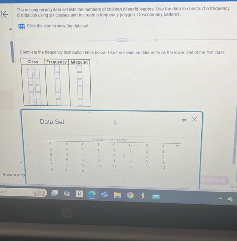 The accompanying data set lists the numbers of children of world leaders. Use the data to ...