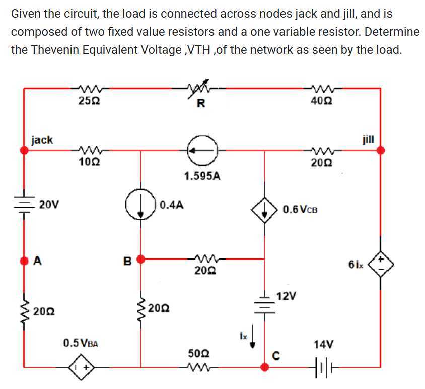 Given the circuit, the load is connected across nodes jack and jill ...