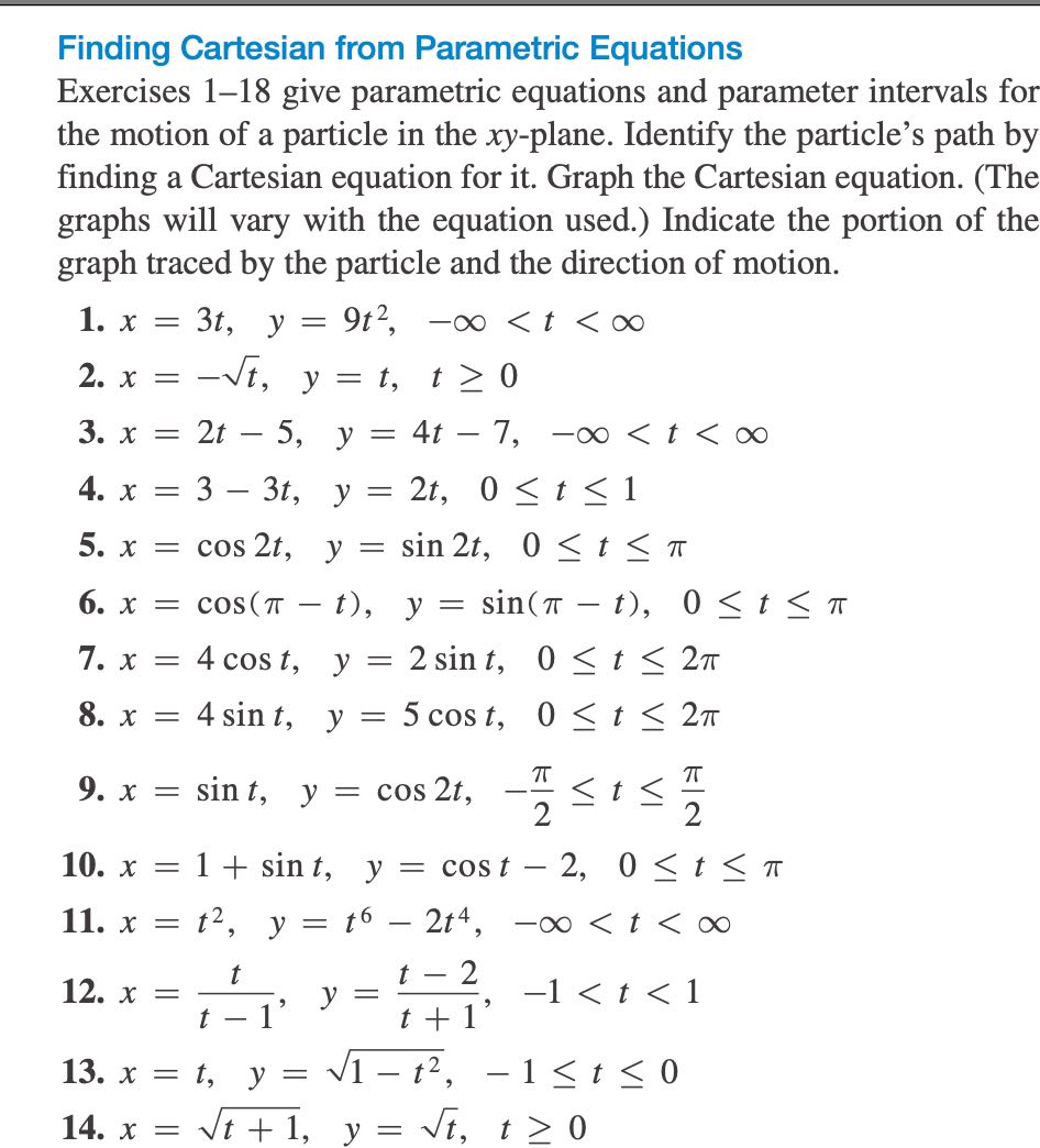 Finding Cartesian from Parametric Equations Exercises 1-18...
