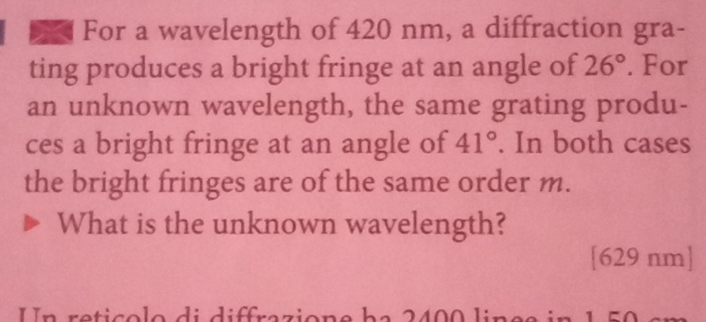 ? For a wavelength of 420 nm , a diffraction grating produces a bright ...