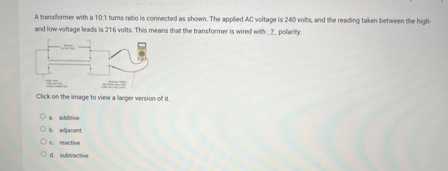A transformer with a 10:1 turns ratio is connected as shown....
