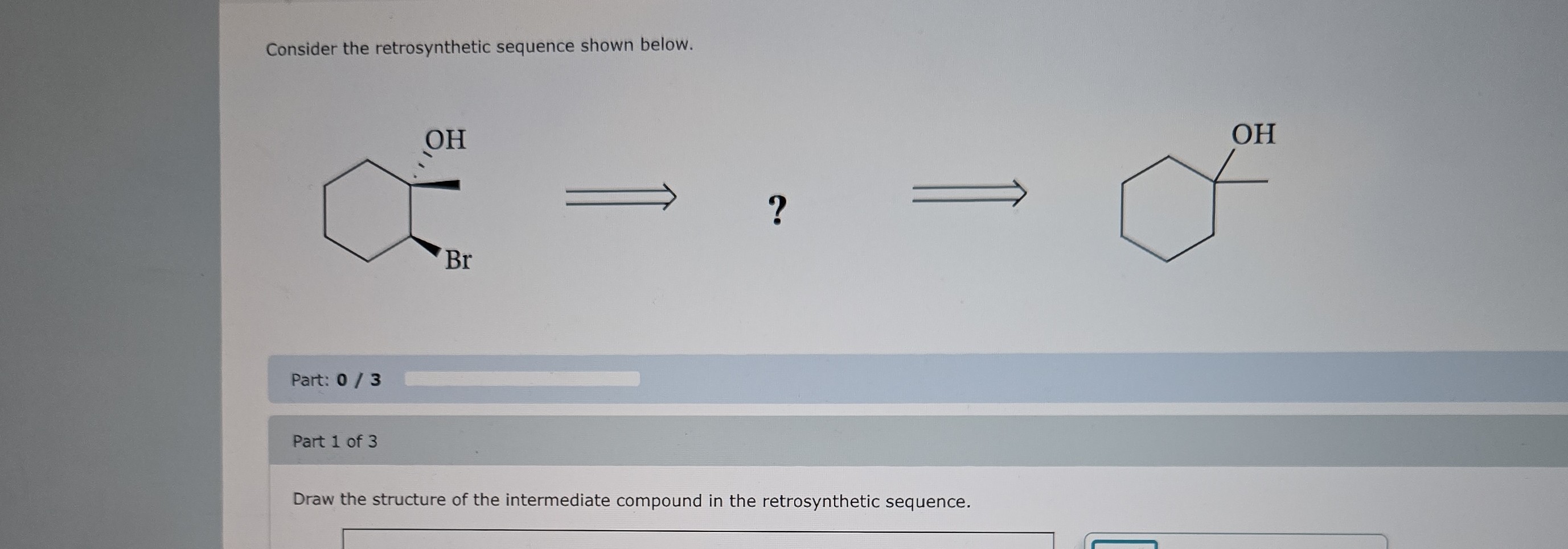consider the retrosynthetic sequence shown below qquad part 0 3 part 1 ... consider the retrosynthetic sequence shown below qquad part 0 3 part 1 ...