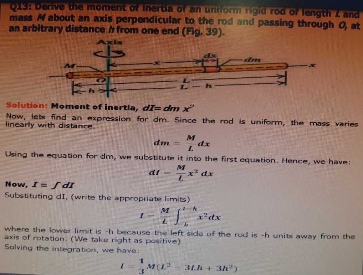 q13 denive the moment of inertia of an uniom nigid rod of length l and ...