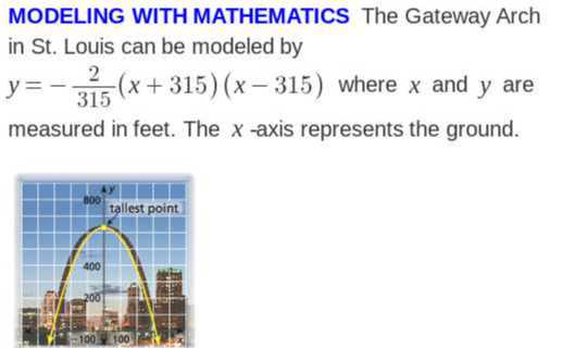 MODELING WITH MATHEMATICS The Gateway Arch in St. Louis can be modeled ...