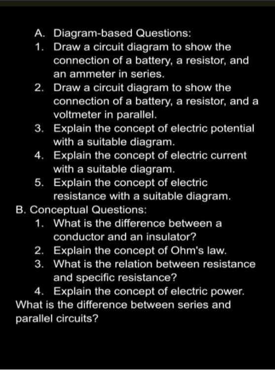A. Diagram-based Questions: 1. Draw a circuit diagram to show the ...