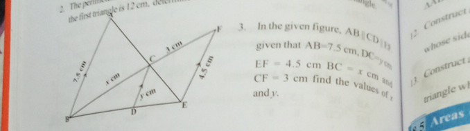 3. In the given figure, AB / CD given that AB=7.5 cm, DC E F=4.5 cmBC=x cmm^cm CF=3 cm find the ...