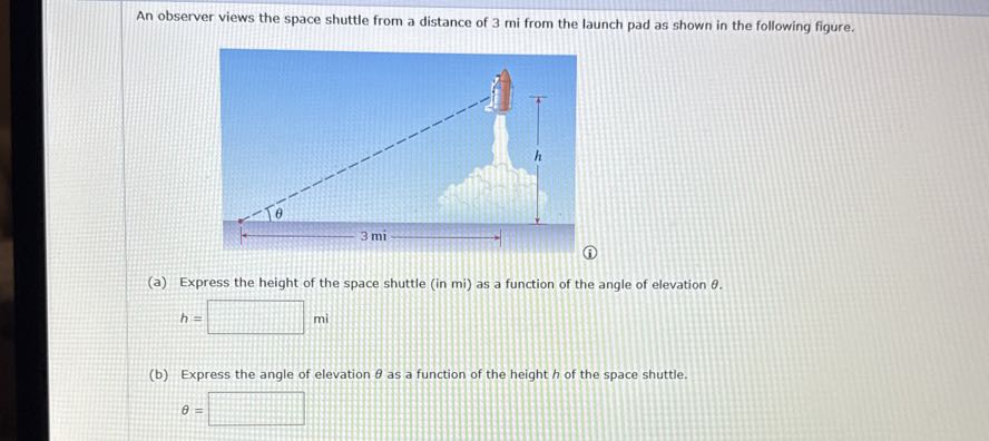 An observer views the space shuttle from a distance of 3 mi from the ...