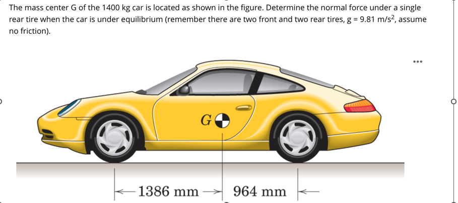 the mass center g of the 1400 kg car is located as shown in the figure ...