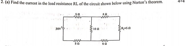 [GET ANSWER] 2. (a) Find the current in the load resistance RL of the circuit shown below using ...