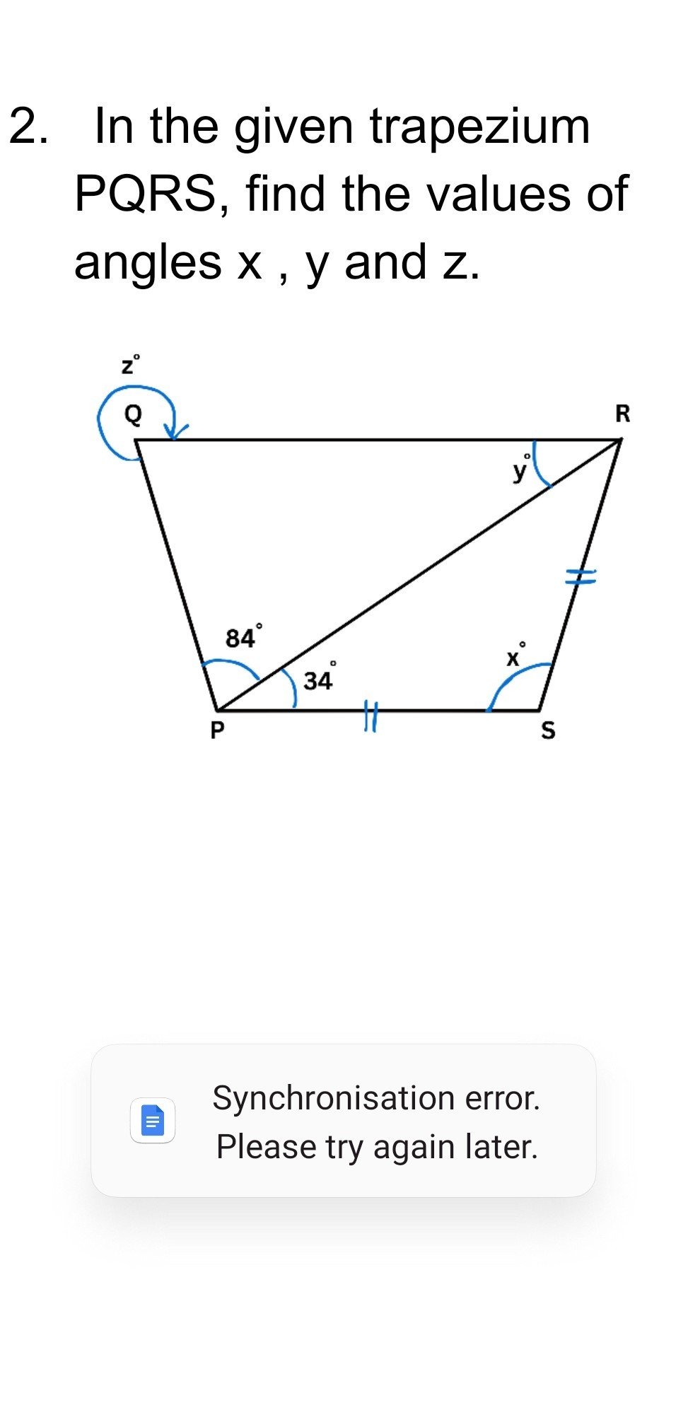 2. In the given trapezium PQRS, find the values of angles x, y and z ...