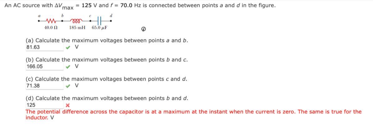 an ac source with delta vtext max 125 mathrmv and f700 mathrmhz is ...