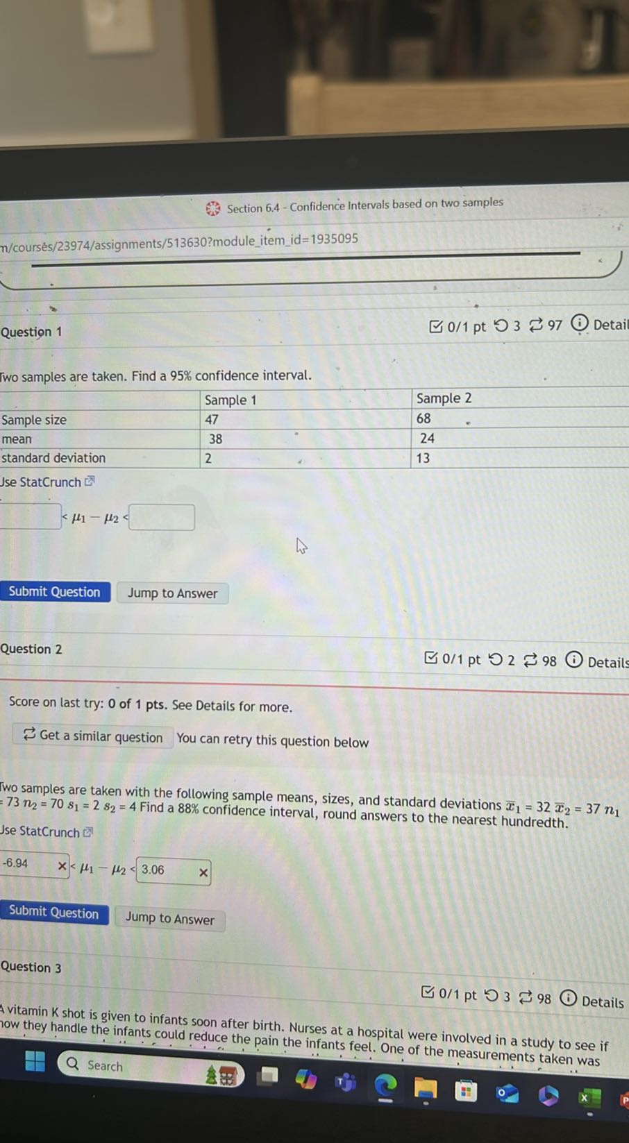 Section 6.4 - Confidence Intervals based on two samples n/coursés/23974/assignments/513630 ...