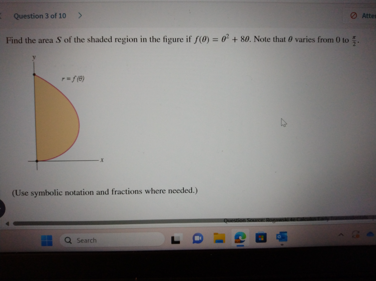 Question 3 of 10 Find the area S of the shaded region in the figure if ...