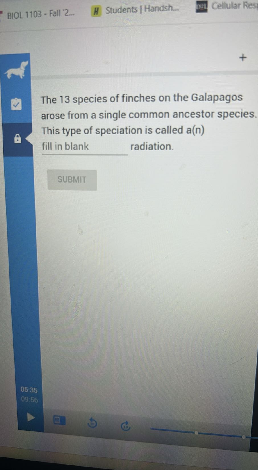 BIOL 1103 - Fall ' 2 … Students | Handsh... Cellular Res The 13 species of finches on the ...