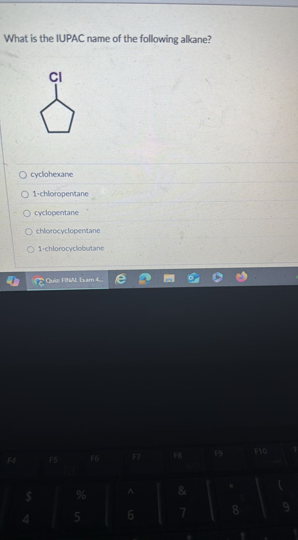 What is the IUPAC name of the following alkane? cyclohexane 1 ...