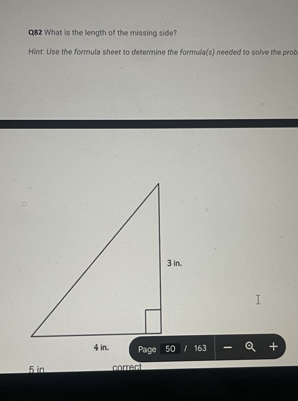 Q82 What is the length of the missing side? Hint: Use the formula sheet ...