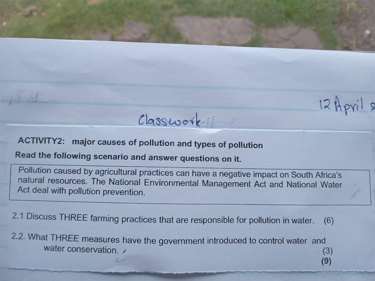 Classwork 12 April ACTIVITY2: major causes of pollution and types of ...