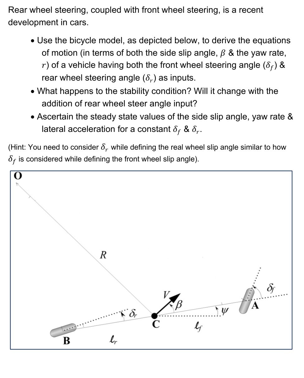 Rear wheel steering, coupled with front wheel steering, is a recent ...