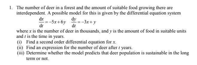 1 the number of deer in a forest and the amount of suitable food ...