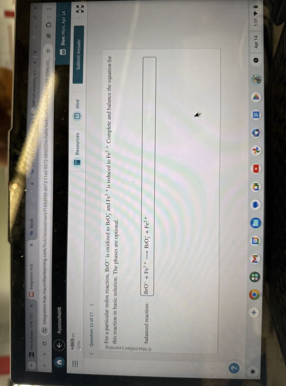Hw-Achieve - CHE 1021 Integration Hub MyUB integration-hub.macmillanlearning.com/ihub/assessment ...