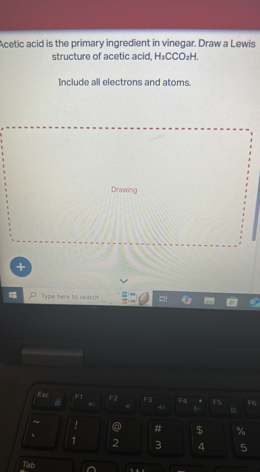 Acetic acid is the primary ingredient in vinegar. Draw a Lewis ...