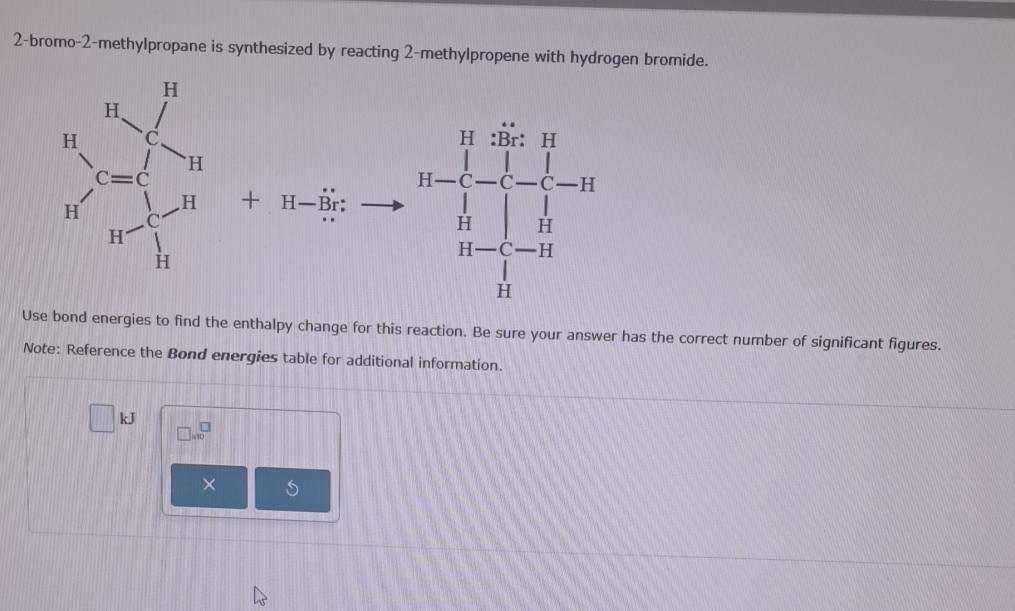 2 bromo 2 methylpropane is synthesized by reacting 2 methylpropene with ...
