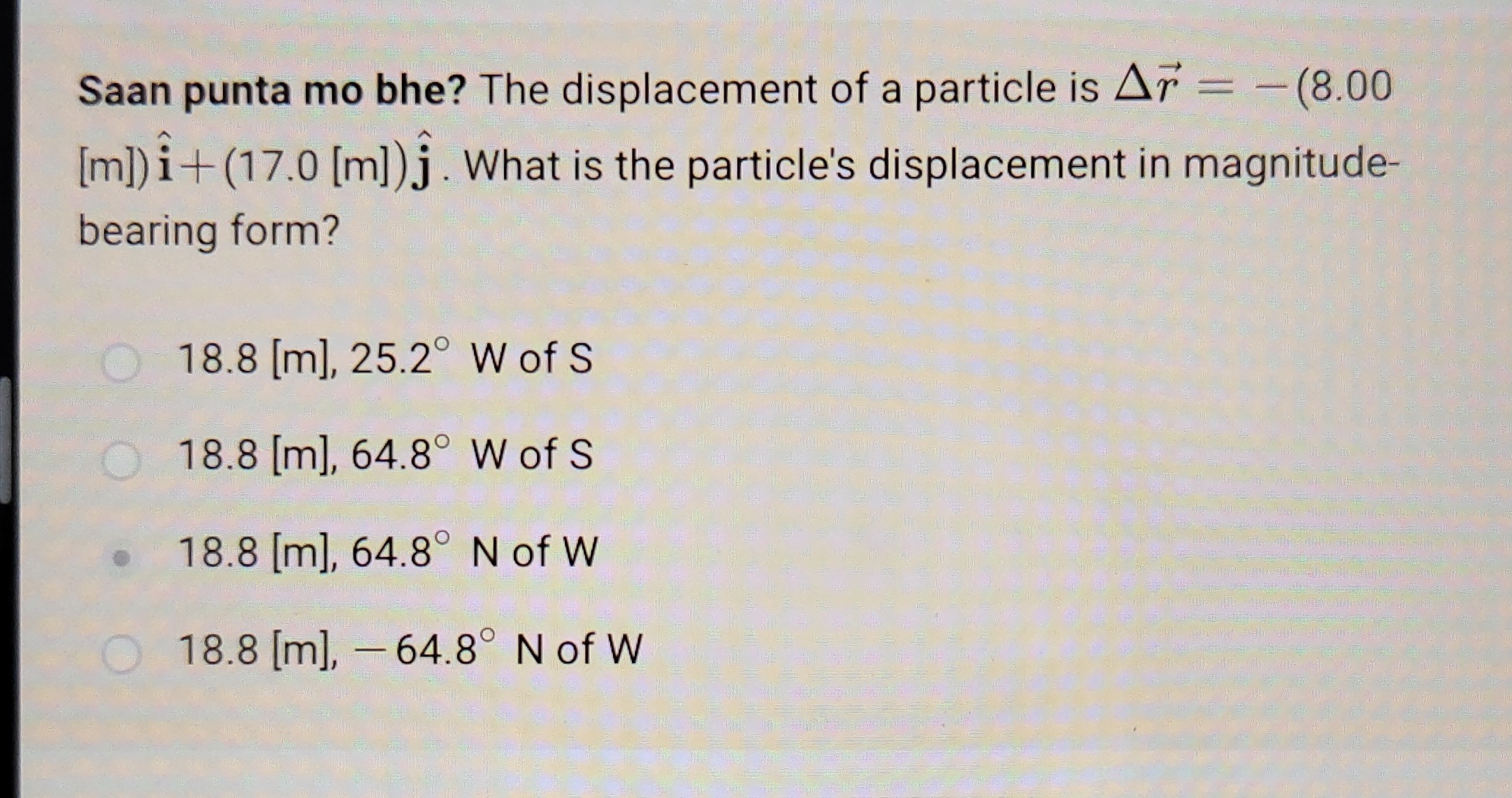 saan punta mo bhe the displacement of a particle is delta vecr 800 mathrmm hatmathbfi170mathrmm ...