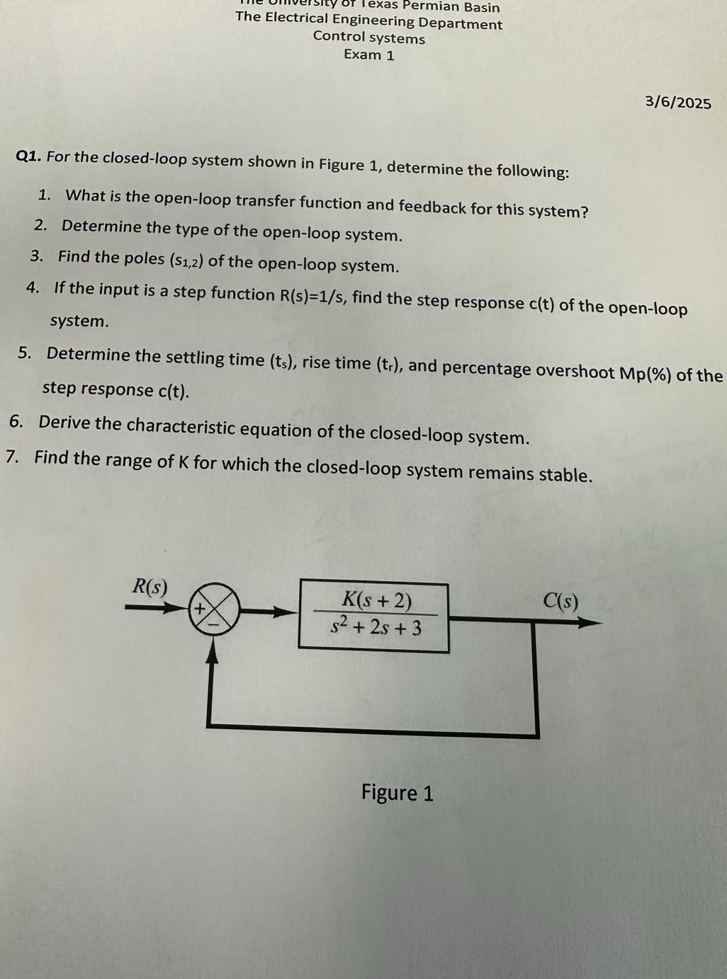 [GET ANSWER] The Electrical Engineering Department Control systems Exam ...