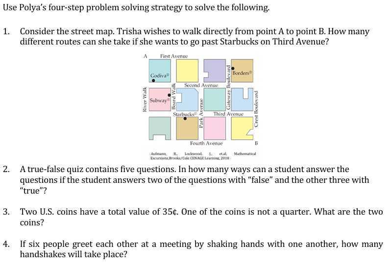 Use Polya's four-step problem solving strategy to solve the following ...