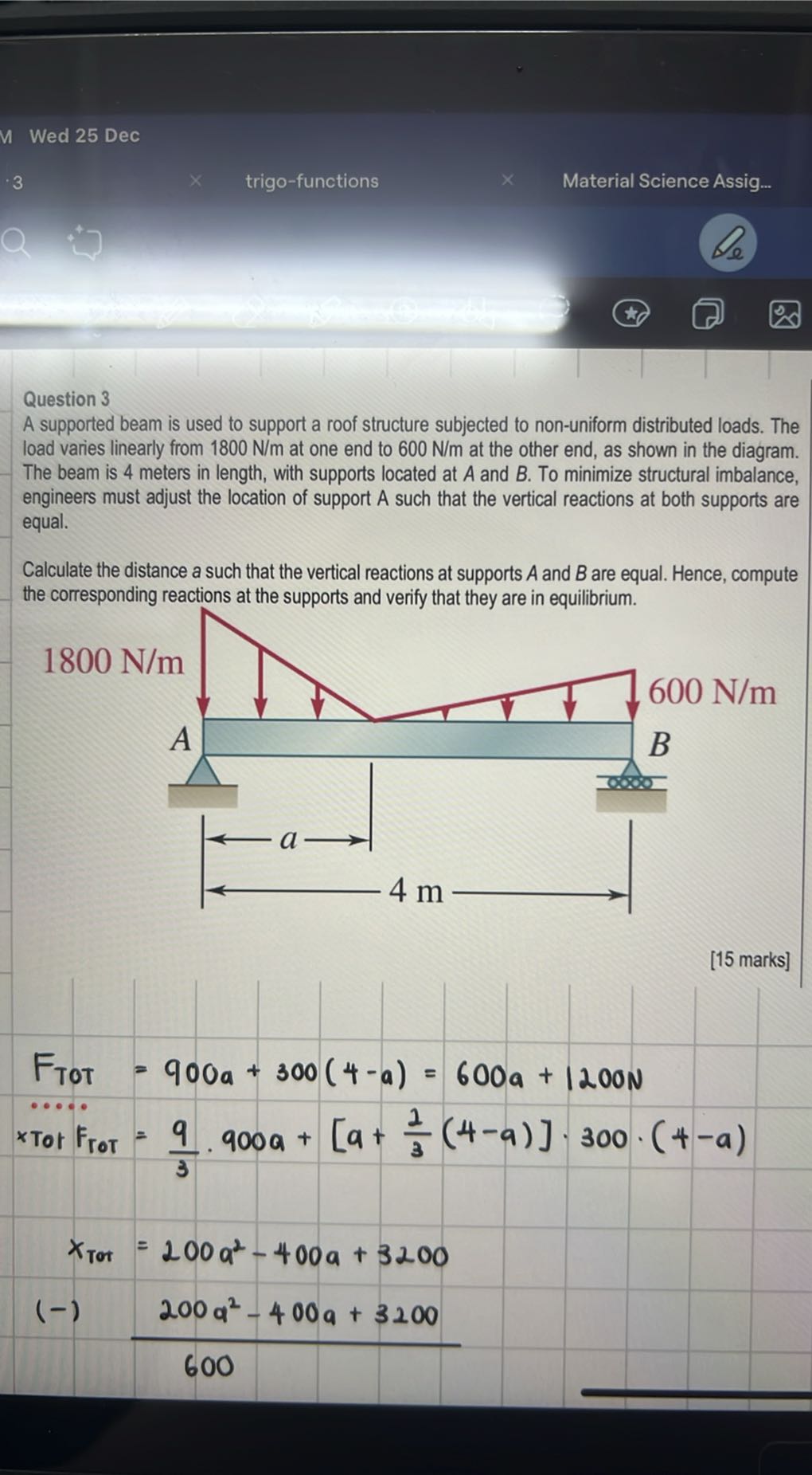 Wed 25 Dec 3 trigo-functions Material Science Assig... Question 3 A supported beam is used to ...