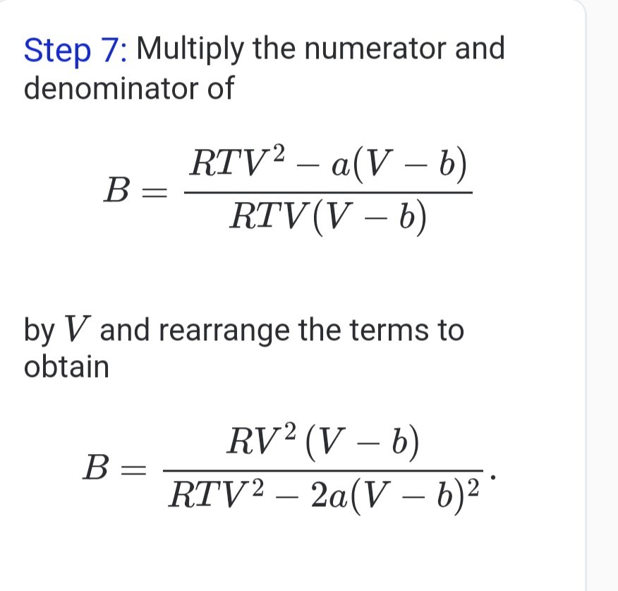 Step 7: Multiply the numerator and denominator of B=(R T V^2-a(V-b))/(R ...