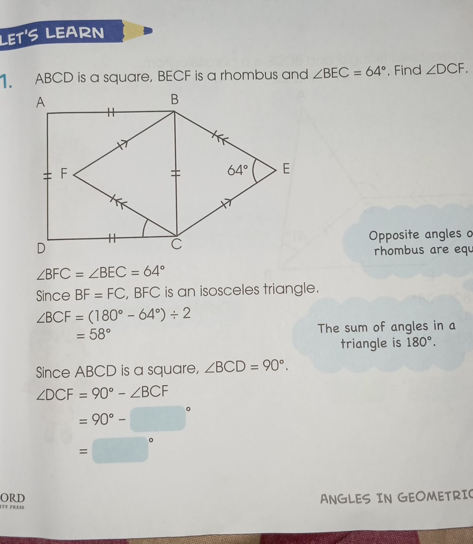 LET'S LEARN 1. A B C D is a square, B E C F is a rhombus and ∠ B E C=64 ...