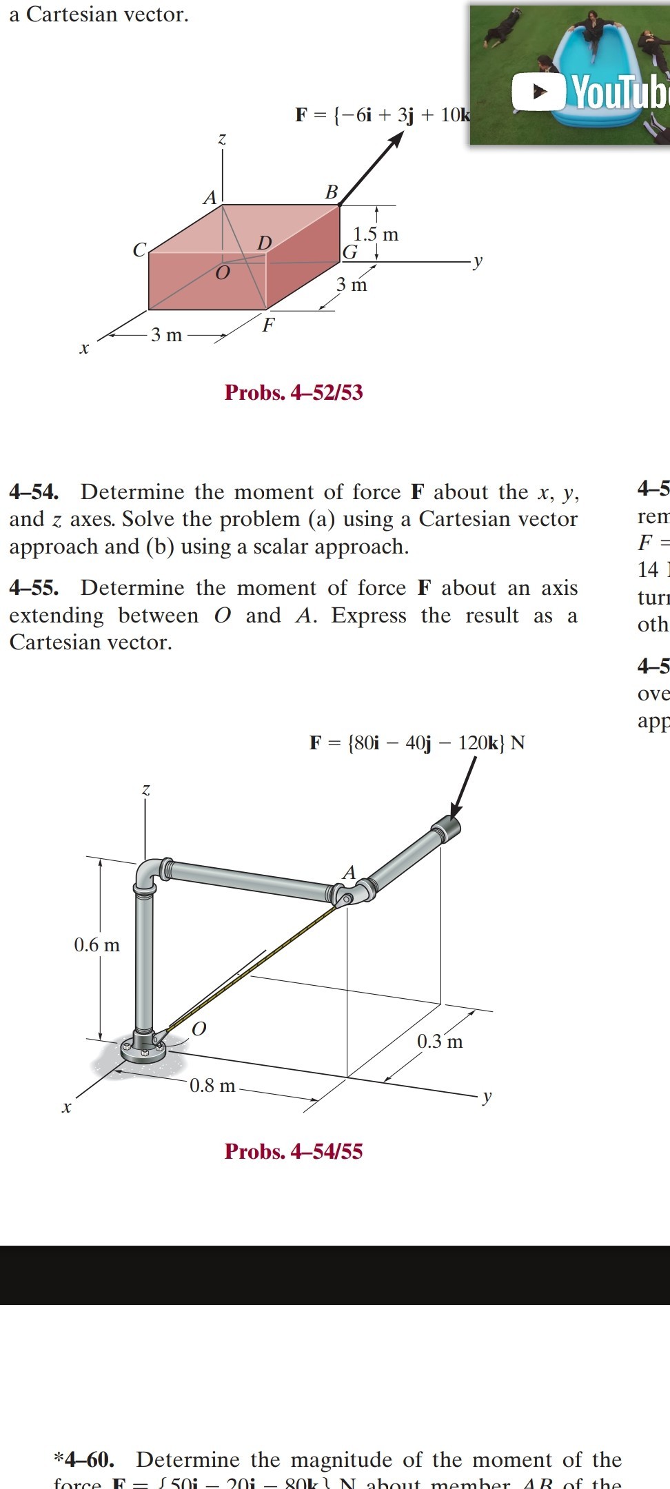 a Cartesian vector. Noanti Probs. 4-52/53 4-54. Determine the moment of ...