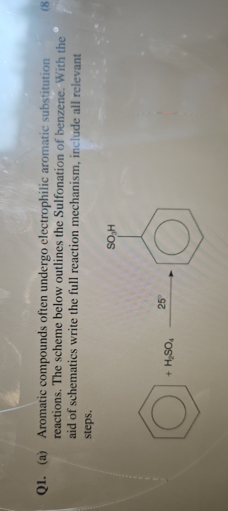 Q1. (a) Aromatic compounds often undergo electrophilic aromatic ...