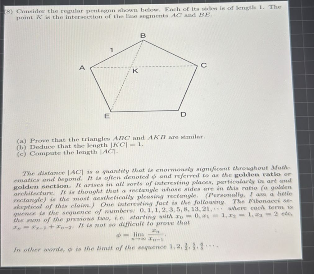 (8) Consider the regular pentagon shown below. Each of its sides is of ...