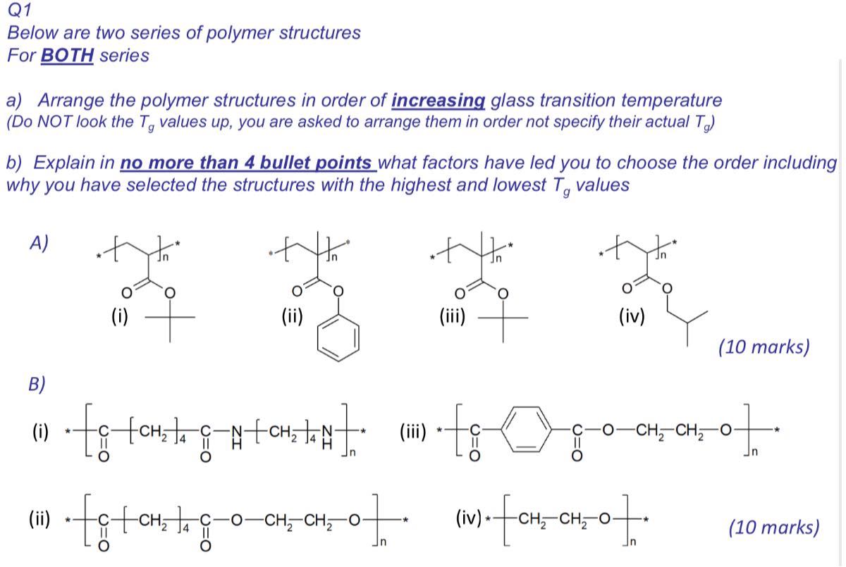 q1 below are two series of polymer structures for both series a arrange ...
