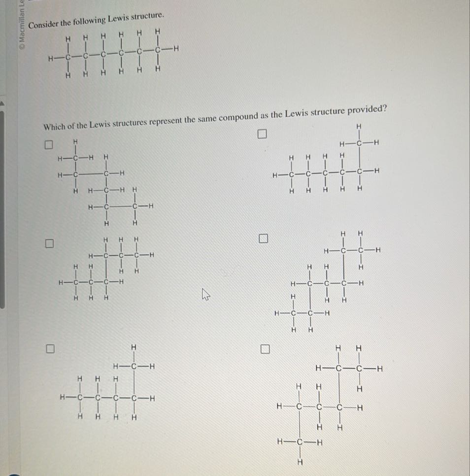 Consider the following Lewis structure. Which of the Lewis structures ...