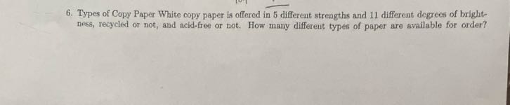 6. Types of Copy Paper White copy paper is offered in 5 different ...