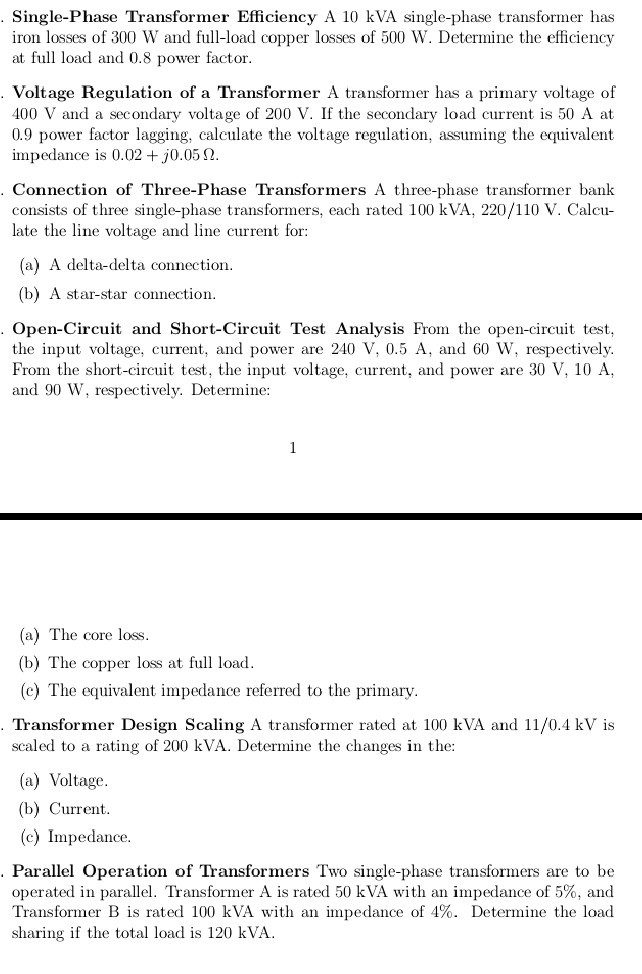 Single-Phase Transformer Efficiency A 10 kVA single-phase transformer has iron losses of 300 W ...