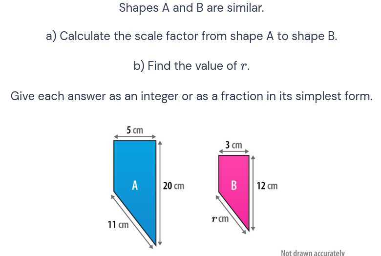 Shapes A and B are similar. a) Calculate the scale factor from shape A to shape B. b) Find the ...