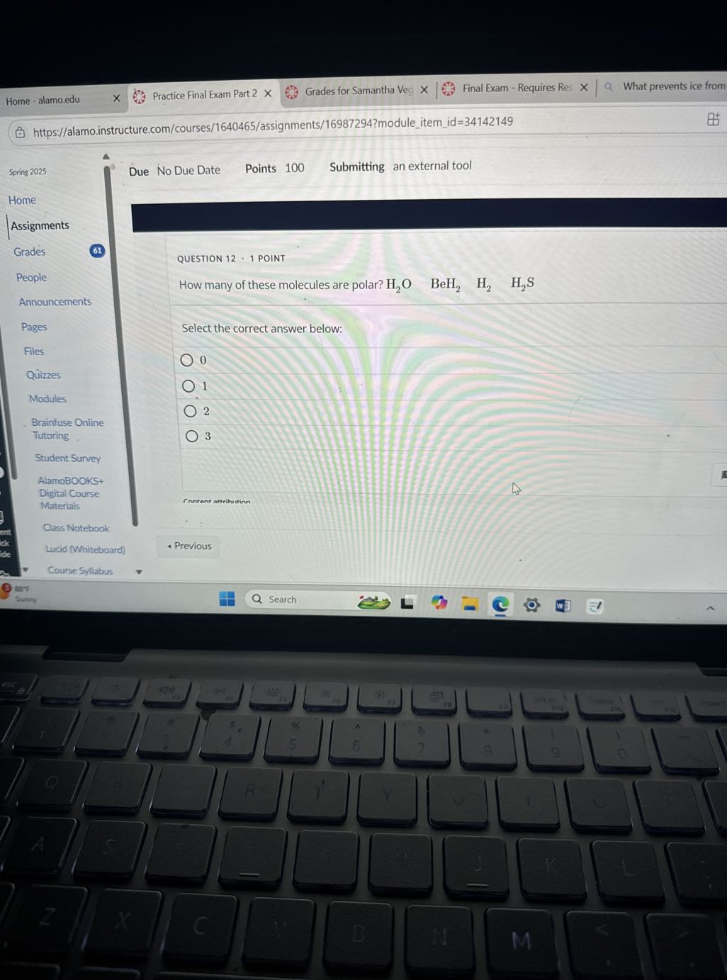 Home - alamo.edu Practice Final Exam Part 2 Grades for Samantha Veg Final Exam - Requires Res ...