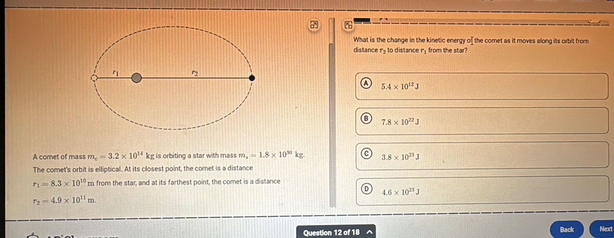 What is the change in the kinetic energy of the comet as it moves along ...